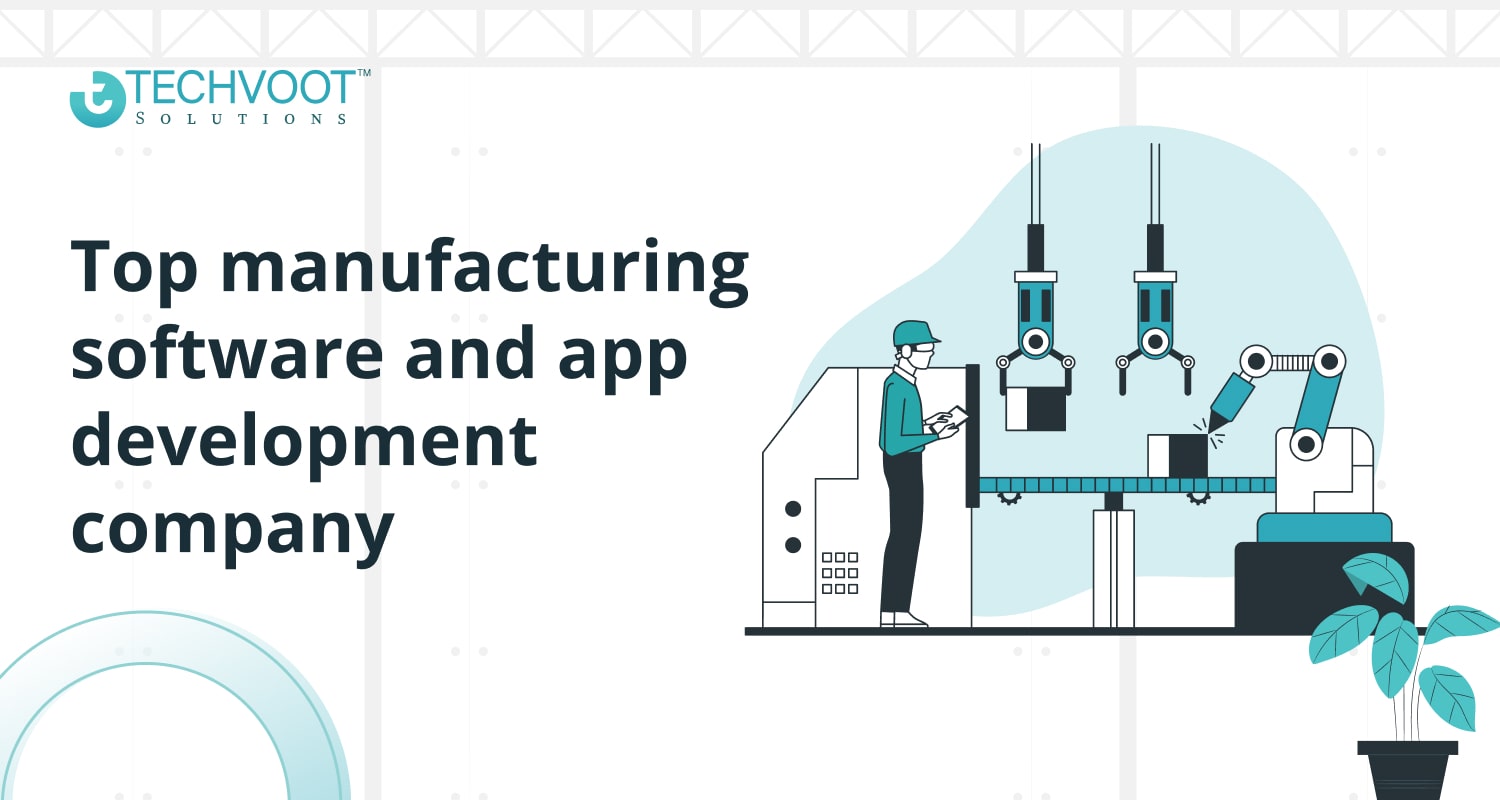Boost Production with Manufacturing App Development Experts