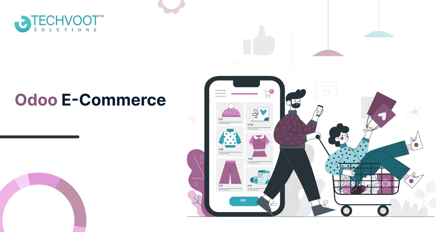 Odoo eCommerce Solutions | Techvoot Solutions