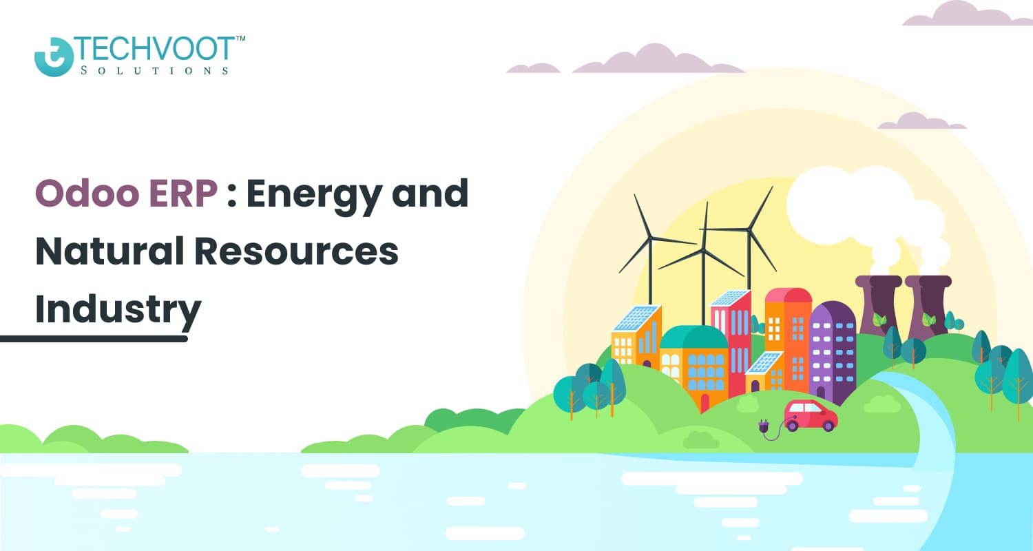 ERP Solutions for Energy & Natural Resources | Techvoot Solutions