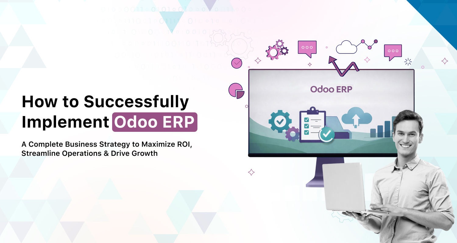 How to Successfully Implement Odoo ERP | Complete Business Strategy ...