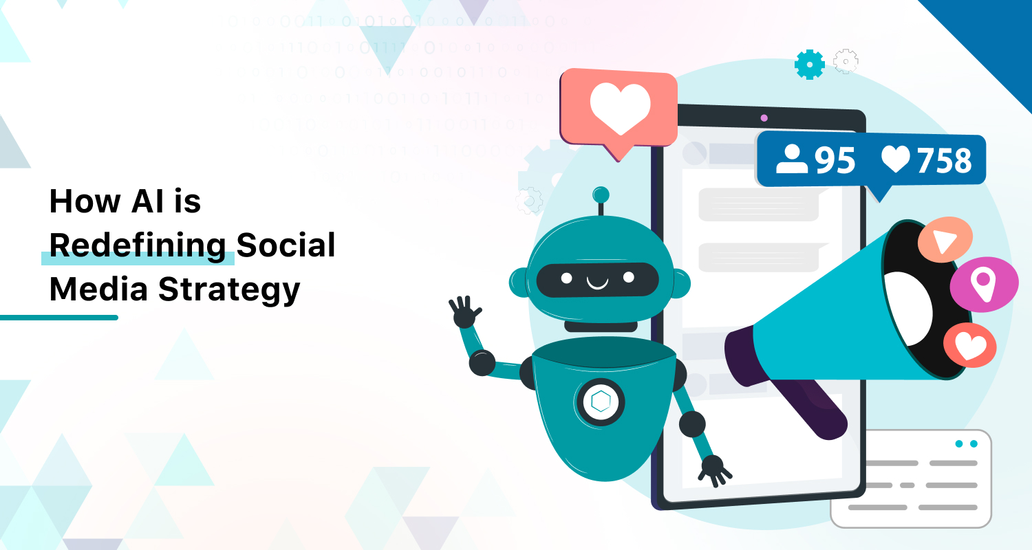 How AI Is Redefining Social Media Strategy | Techvoot Solutions
