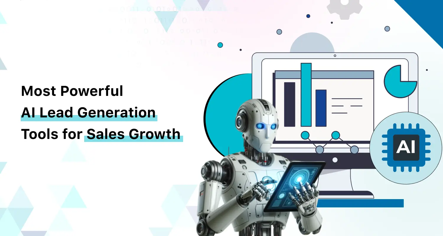 Most Powerful AI Lead Generation Tools for Sales Growth in 2026