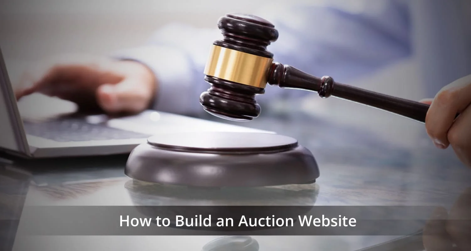 How To Build An Auction Website